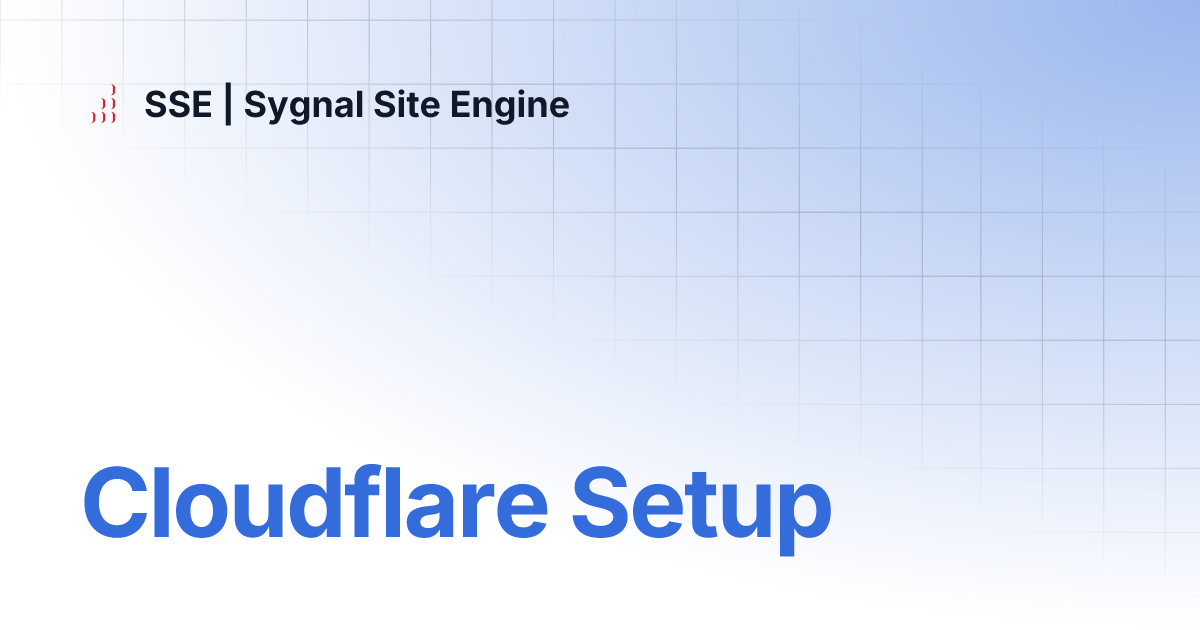 Cloudflare Setup | SSE | Sygnal Site Engine